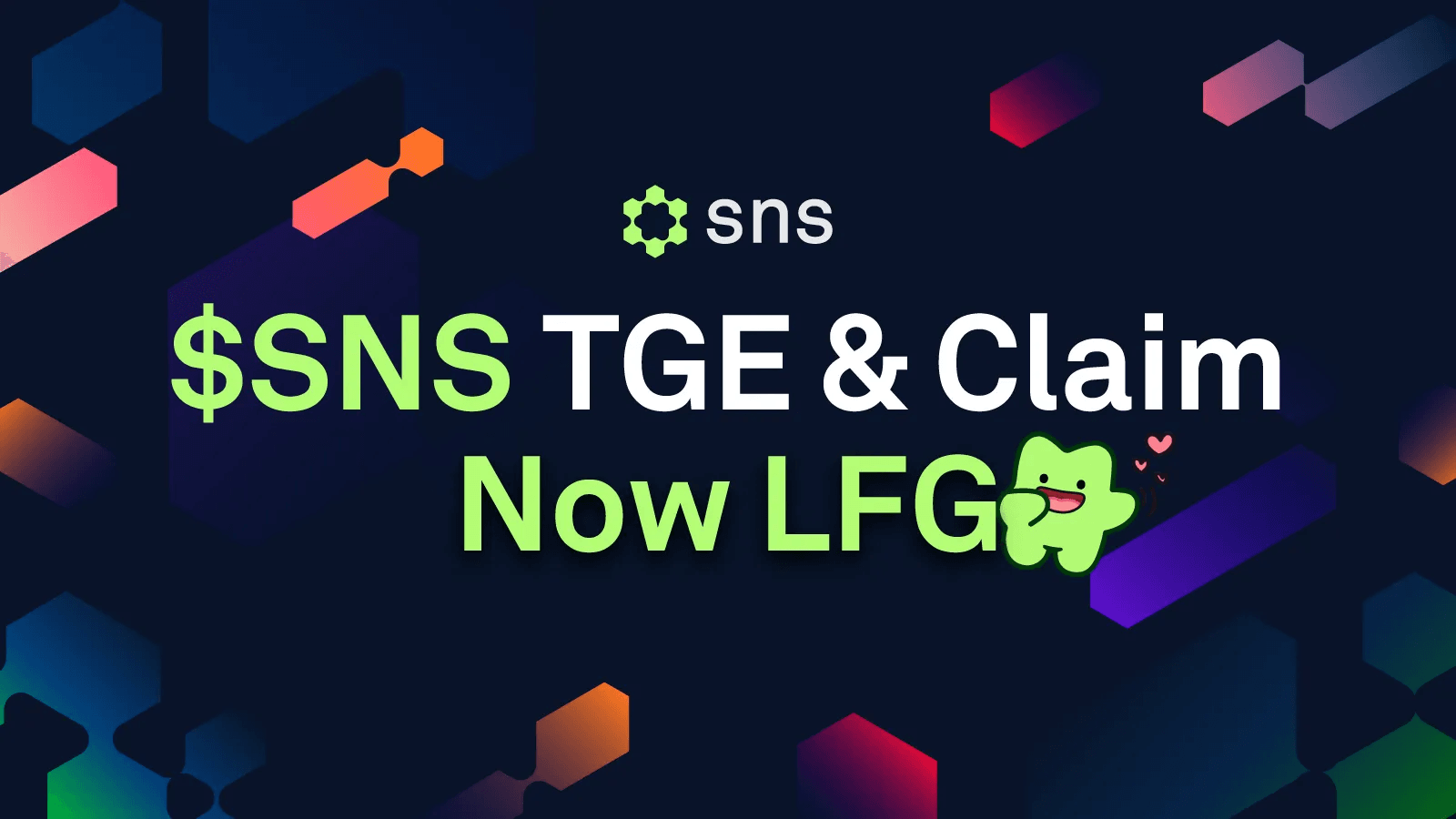 $SNS TGE & LFG Campaign | SNS