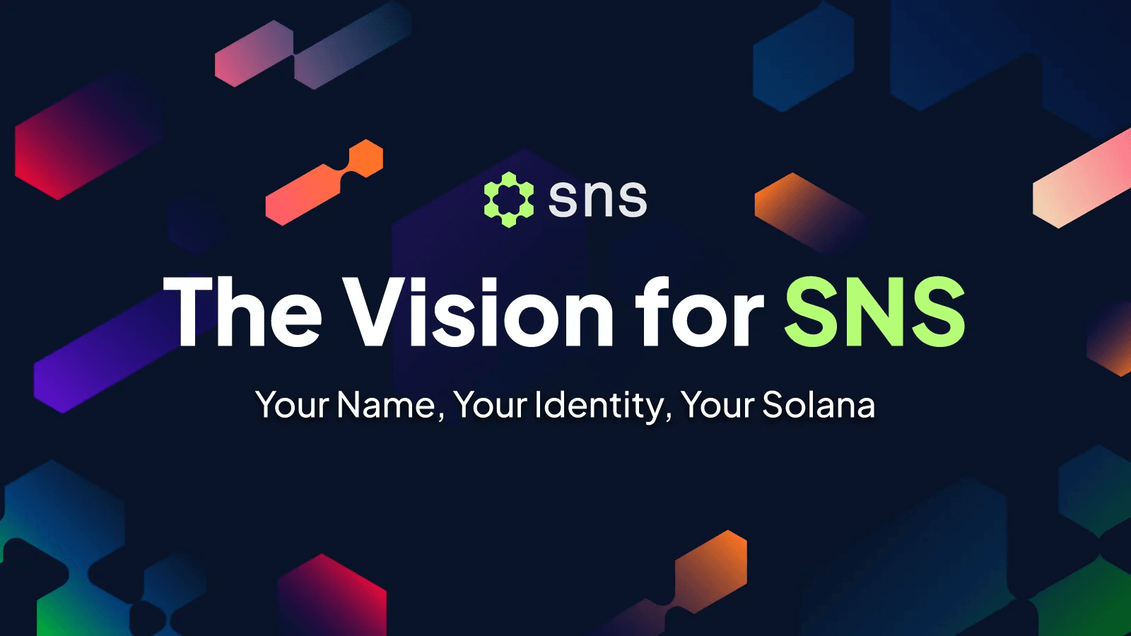 The Vision for SNS | SNS